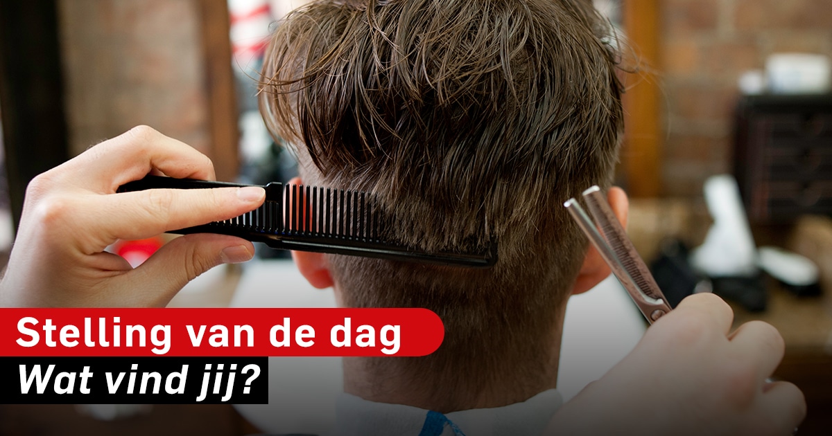 Stelling | Een aanbetaling doen bij een kapper vind ik heel logisch ...